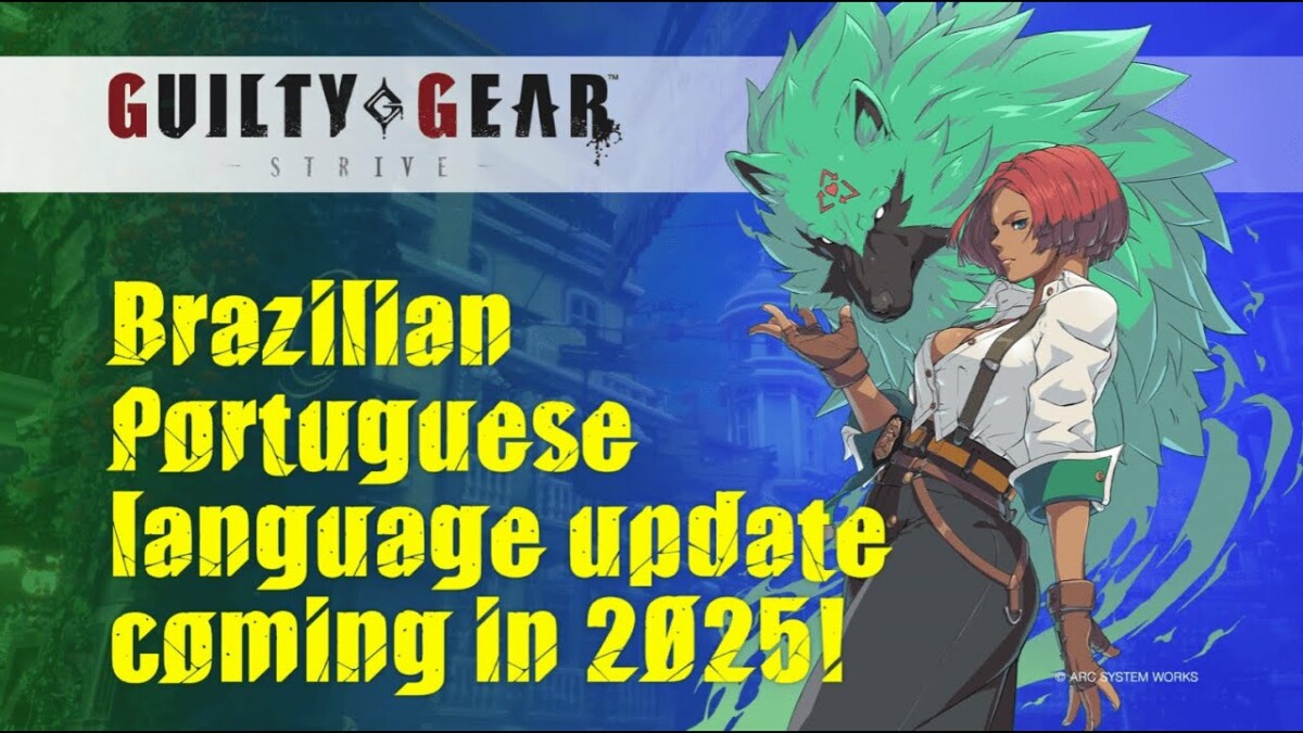 Arc System Works na BGS 2024: Guilty Gear Strive com legendas em ...