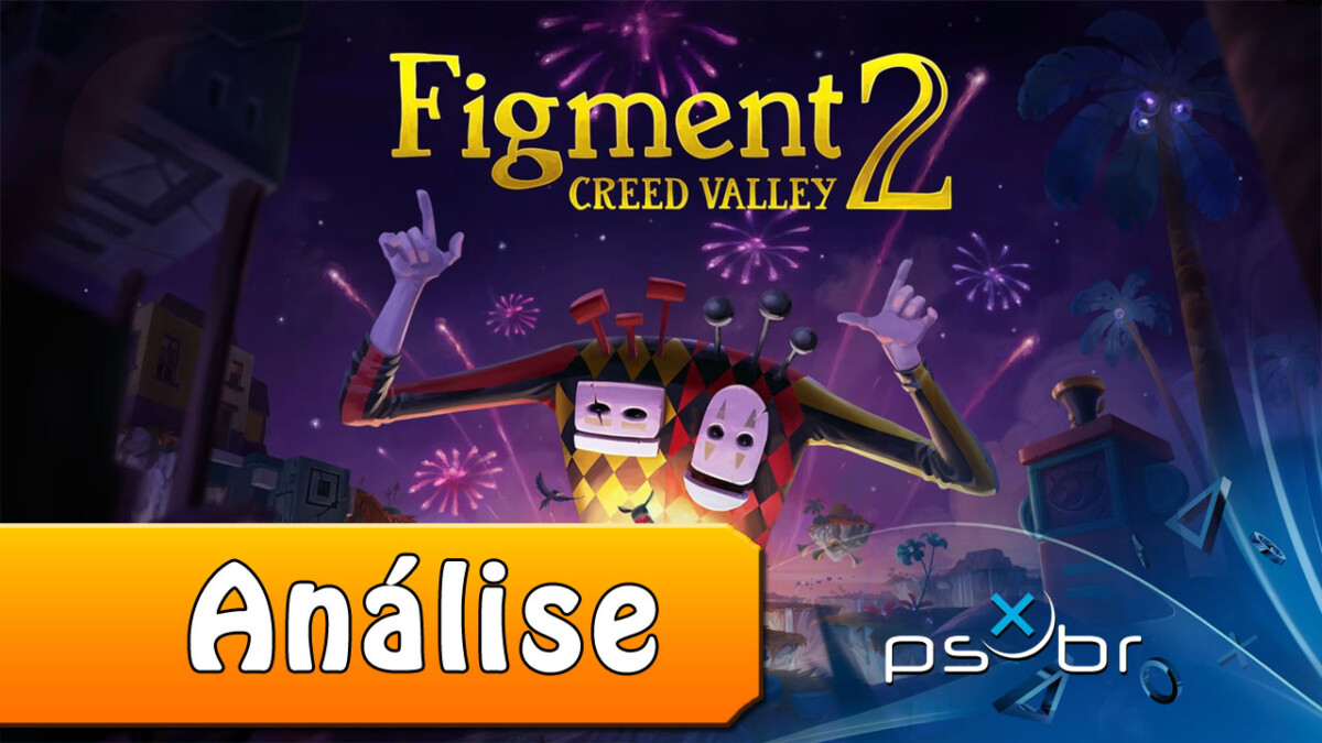 Figment 2: Creed Valley - Review - PSX Brasil