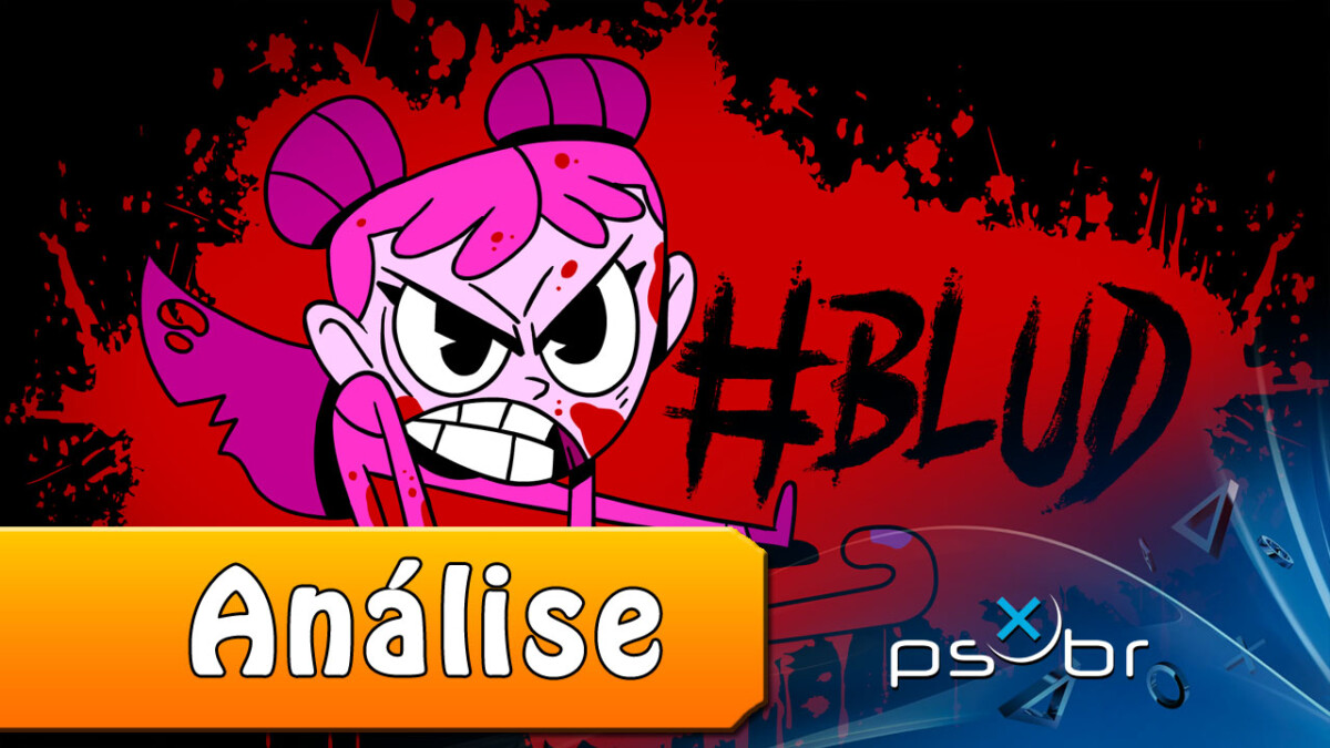 #BLUD - Review - PSX Brasil