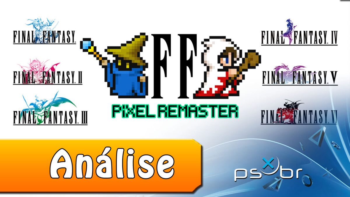 Final Fantasy Pixel Remaster - Review - PSX Brasil