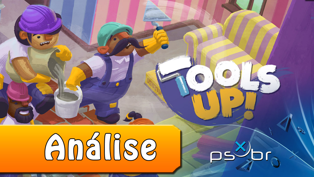 Tools Up! - Review - PSX Brasil
