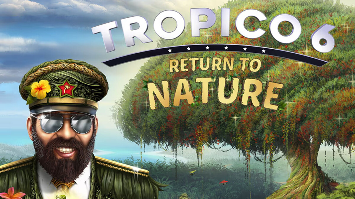 DLC "Return to Nature" está disponível para Tropico 6 - PSX Brasil