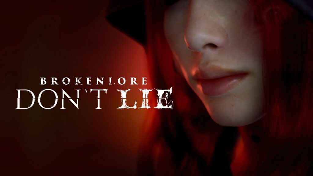 BrokenLore: DON'T LIE é anunciado oficialmente; trailer e detalhes ...